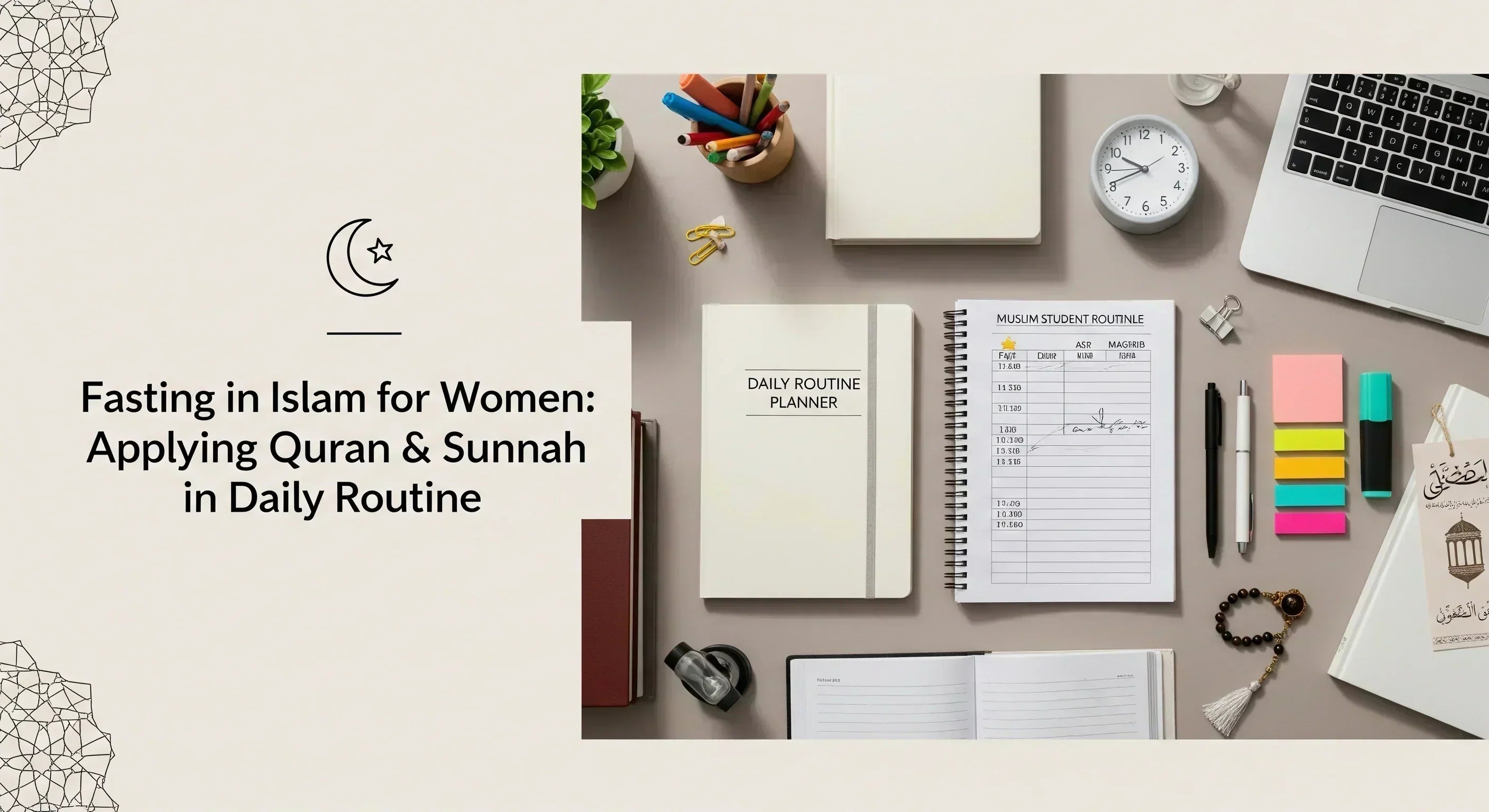 Fasting in Islam for Women: Daily Routine Tips – Muslim Planner